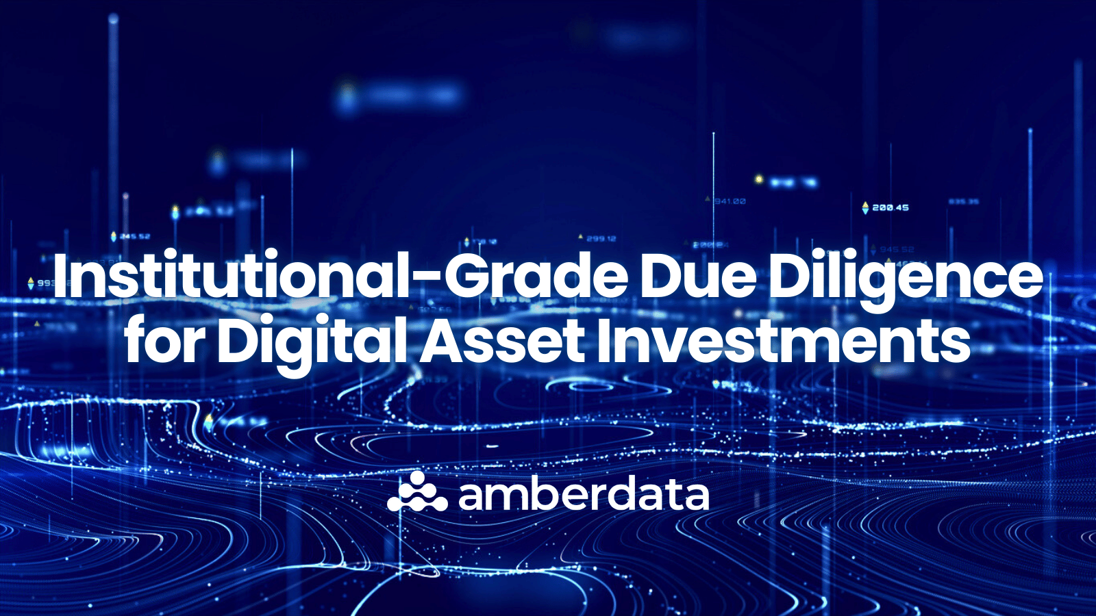 Institutional-Grade Due Diligence for Digital Asset Investments